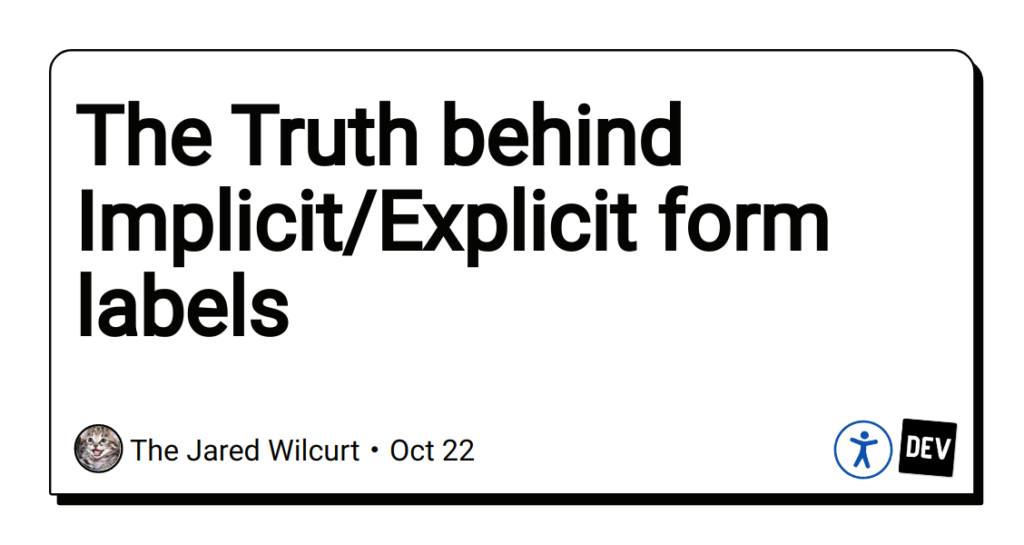 The Truth behind Implicit/Explicit form labels - prodSens.live