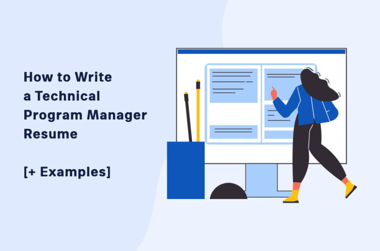 How to Write a Technical Program Manager Resume [+ Examples] - prodSens ...