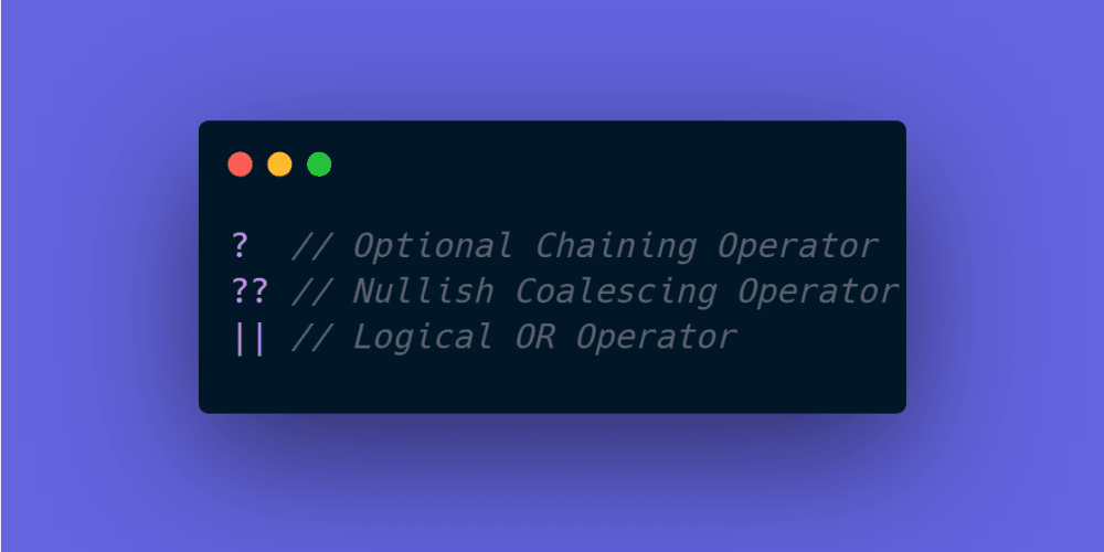 Diferença entre operadores ?, ?? e || no JavaScript / TypeScript ...