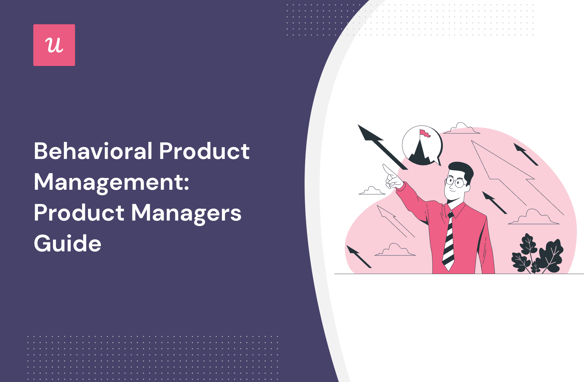 Behavioral Product Management: Product Managers Guide - prodSens.live