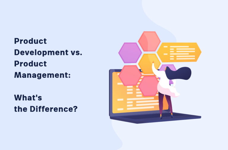Product Development vs. Product Management: What’s the Difference ...