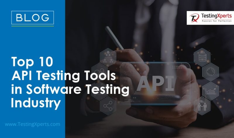 Top 10 API Testing Tools in Software Testing Industry - prodSens.live