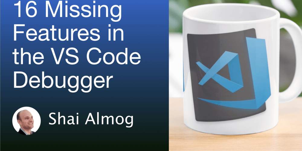 What are you Missing by Debugging in VS Code? - prodSens.live