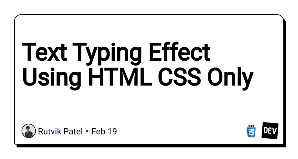 Text Typing Effect Using HTML CSS Only - ProdSens.live