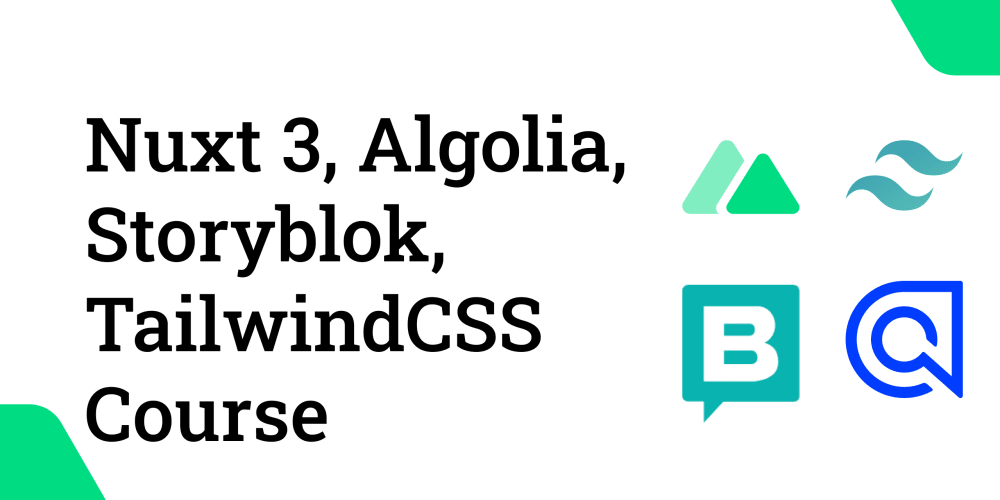 Nuxt 3, Algolia, Storyblok, and TailwindCSS Crash Course - prodSens.live