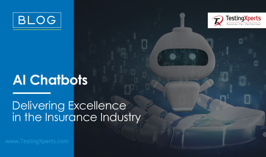 AI Chatbots – Delivering Excellence in the Insurance Industry ...