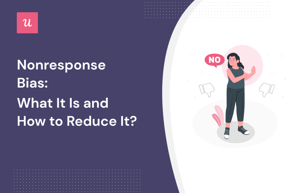 Nonresponse Bias: What It Is and How to Reduce It? - prodSens.live