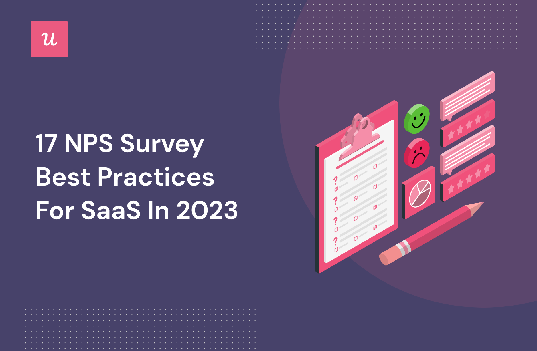 17 NPS Survey Best Practices For SaaS in 2023 - prodSens.live