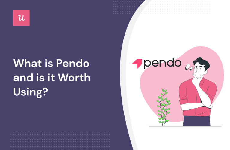 What Is Pendo and Is It Worth Using? - prodSens.live