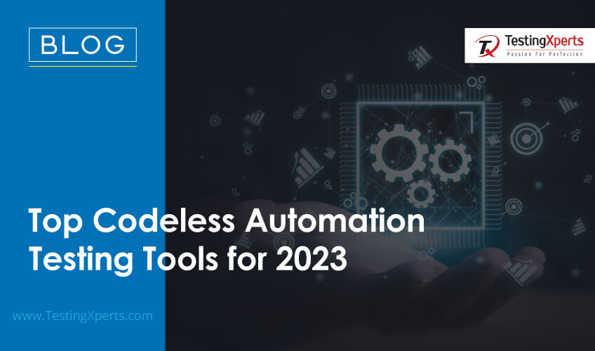 Top Codeless Automation Testing Tools For 2023