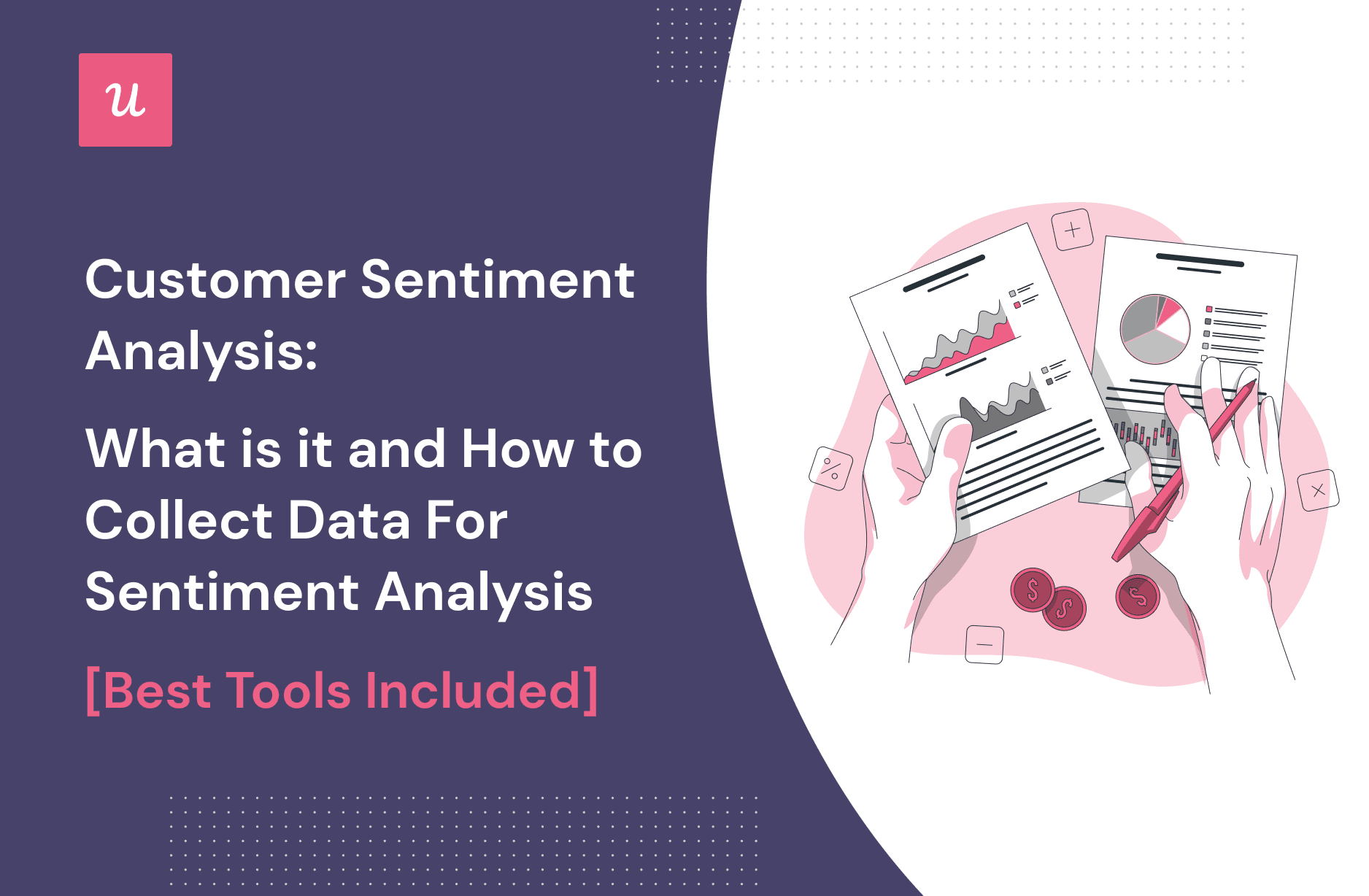 Customer Sentiment Analysis: What Is It and How To Collect Data for It ...