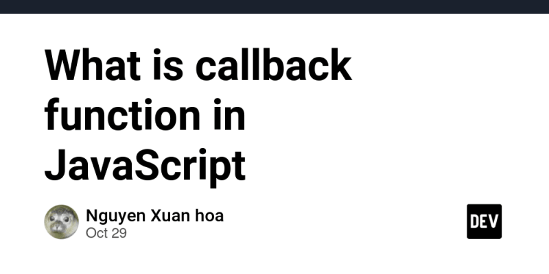 What Is Callback Function In Javascript
