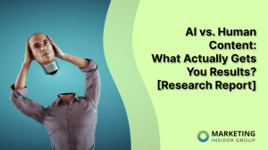 AI vs. Human Content: What Actually Gets You Results? [Research Report ...
