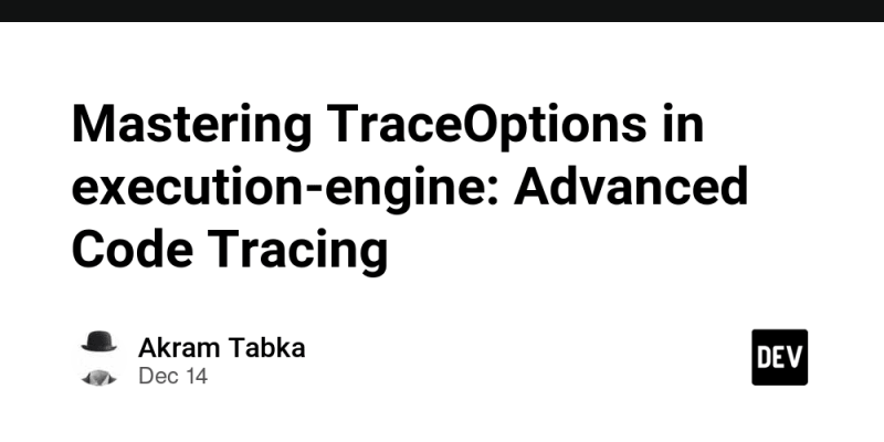 Mastering TraceOptions in execution-engine: Advanced Code Tracing ...