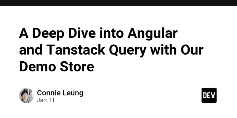 A Deep Dive into Angular and Tanstack Query with Our Demo Store ...