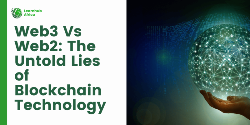 Web3 Vs Web2: The Untold Lies of Blockchain Technology - prodSens.live