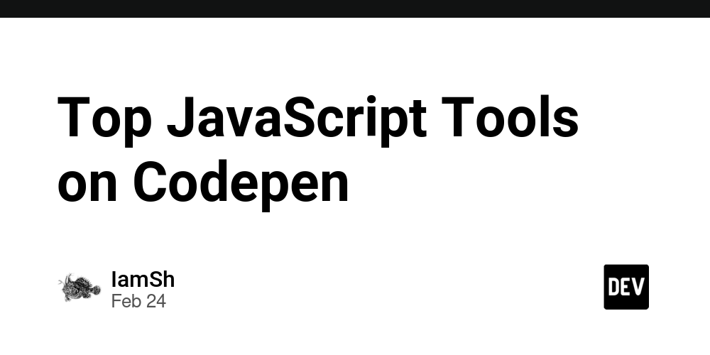 Top JavaScript Tools on Codepen - prodSens.live