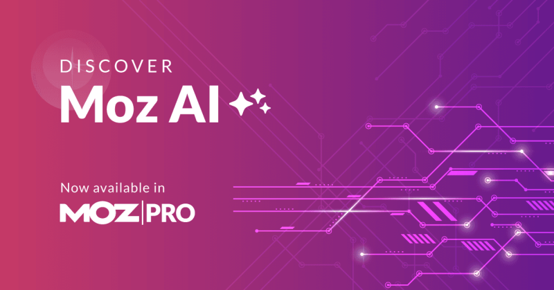 Moz AI: Introducing Augmented Intelligence - prodSens.live