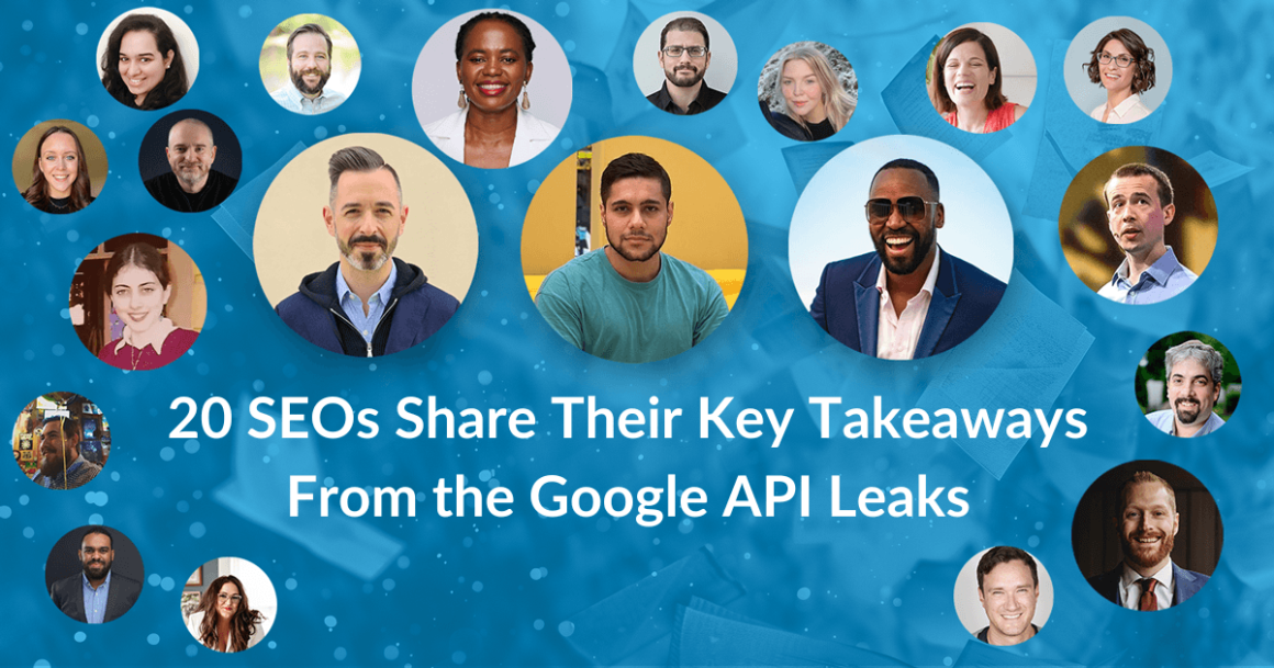 20 SEOs Share Their Key Takeaways From the Google API Leaks - prodSens.live
