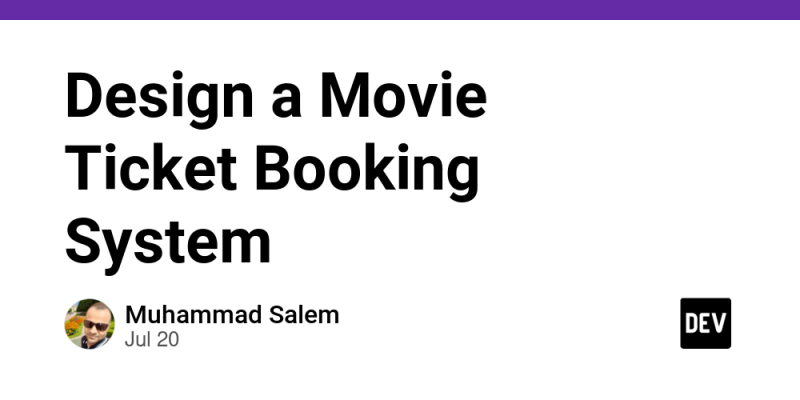 Design a Movie Ticket Booking System - prodSens.live