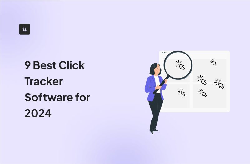 9 Best Click Tracker Software for 2024 - prodSens.live