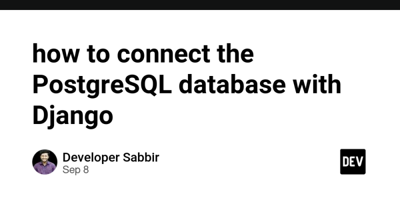 How To Connect The Postgresql Database With Django