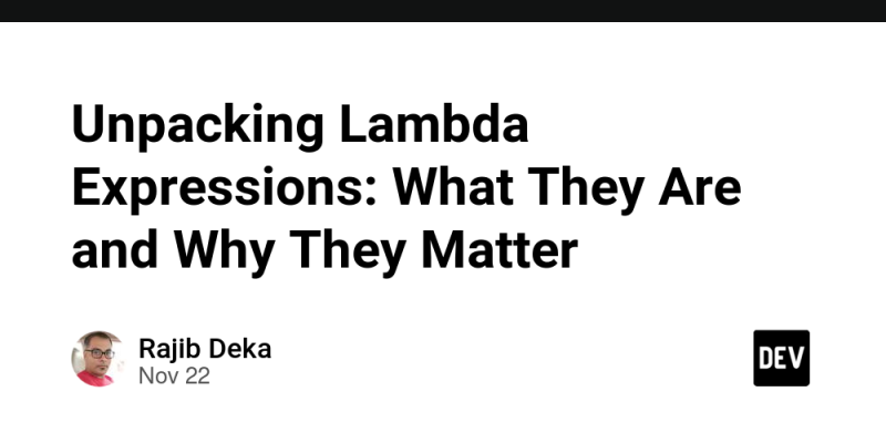 Unpacking Lambda Expressions: What They Are and Why They Matter - prodSens.live