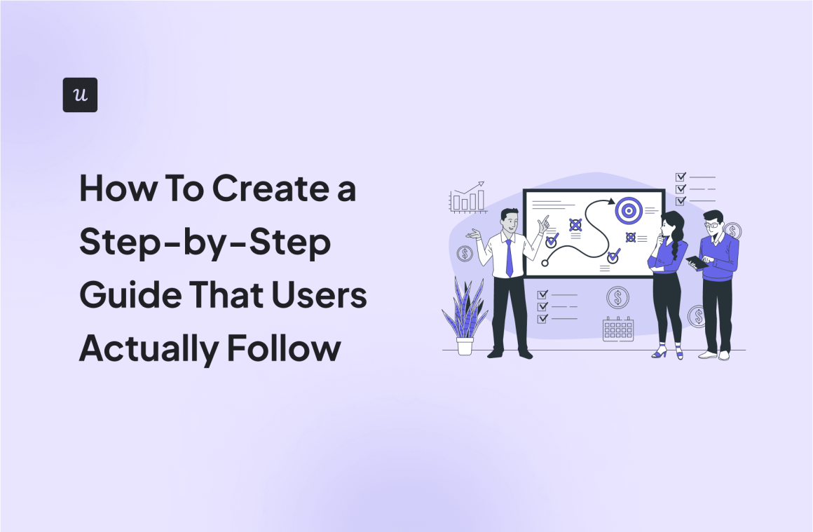 How to Create a Step-by-Step Guide That Users Actually Follow - prodSens.live