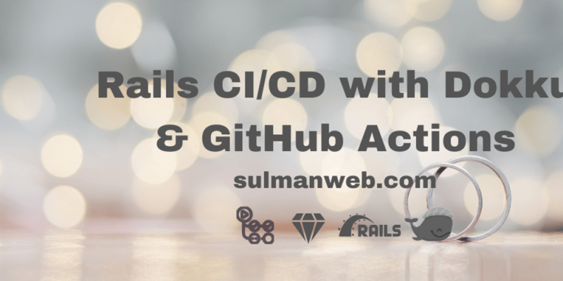 Rails CI/CD with Dokku & GitHub Actions - prodSens.live