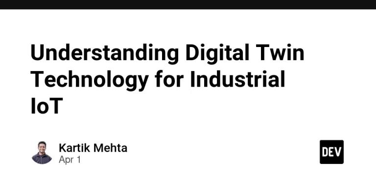Understanding Digital Twin Technology for Industrial IoT - prodSens.live