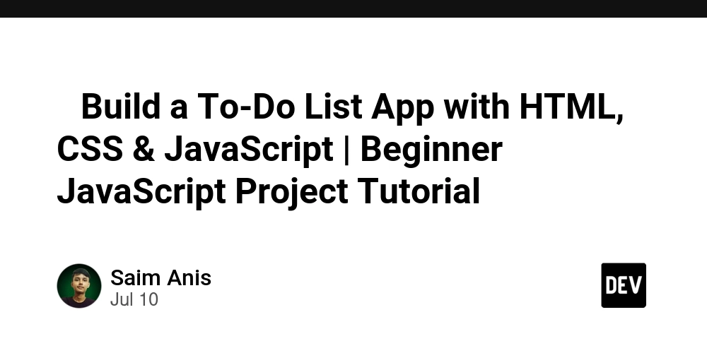 📝 Build a To-Do List App with HTML, CSS & JavaScript | Beginner JavaScript Project Tutorial ...