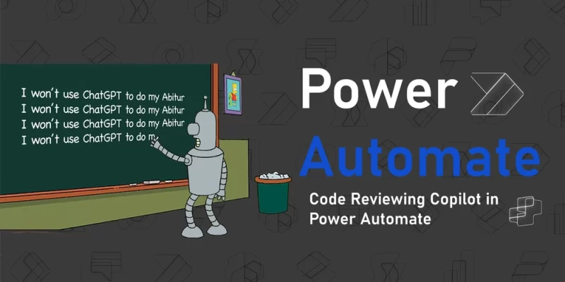 Code Reviewing Copilot in Power Automate - prodSens.live