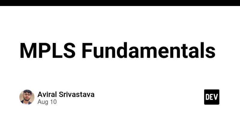 MPLS Fundamentals - prodSens.live