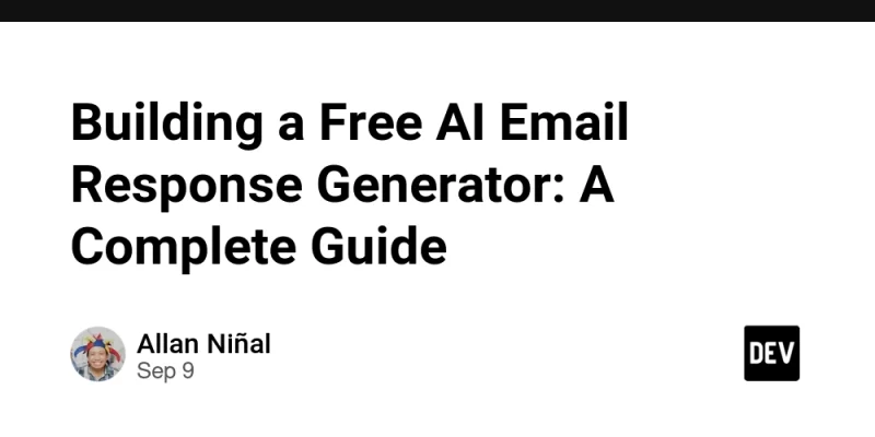 Building a Free AI Email Response Generator: A Complete Guide ...