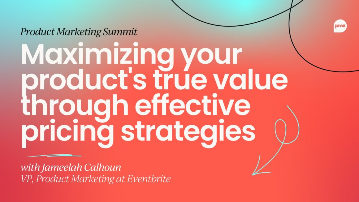 Maximizing your product's true value through effective pricing ...