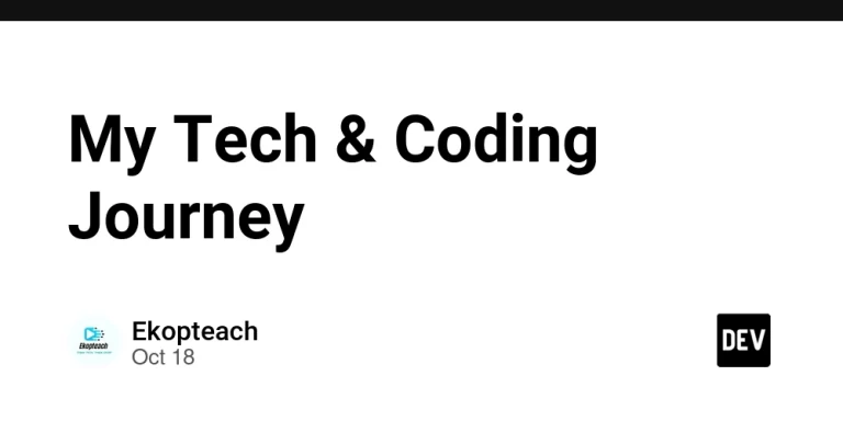 My Tech & Coding Journey - prodSens.live